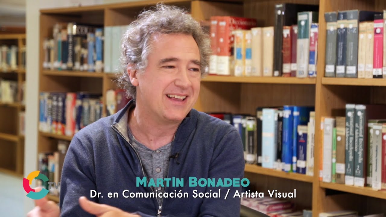 Entrevista a Martín Bonadeo - Dr. en Comunicación Social / Artista ...
